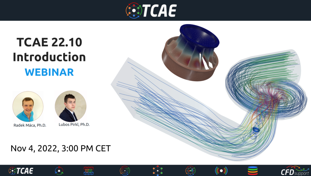TCAE 22.10 - Release Webinar - CFD SUPPORT TCAE 22.10 - Release Webinar - CFD SUPPORT